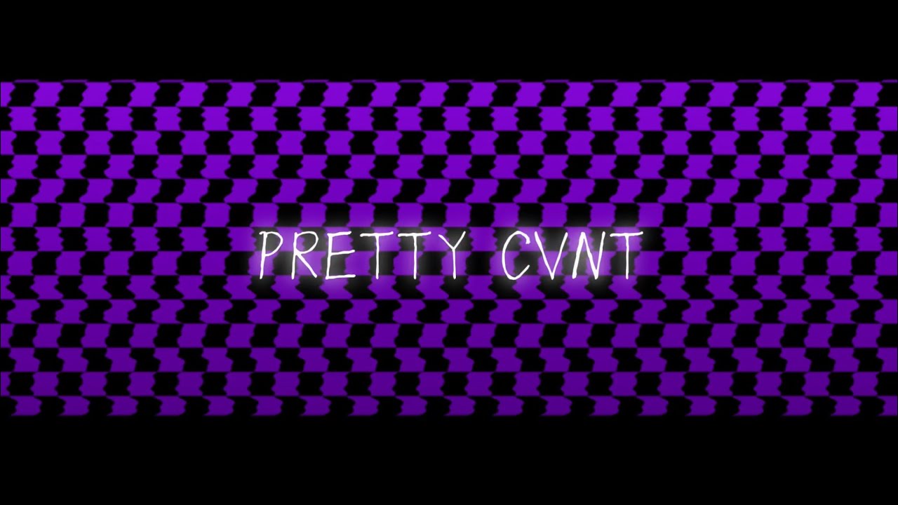 PRETTY CVNT! | Animation Meme | +13 - YouTube