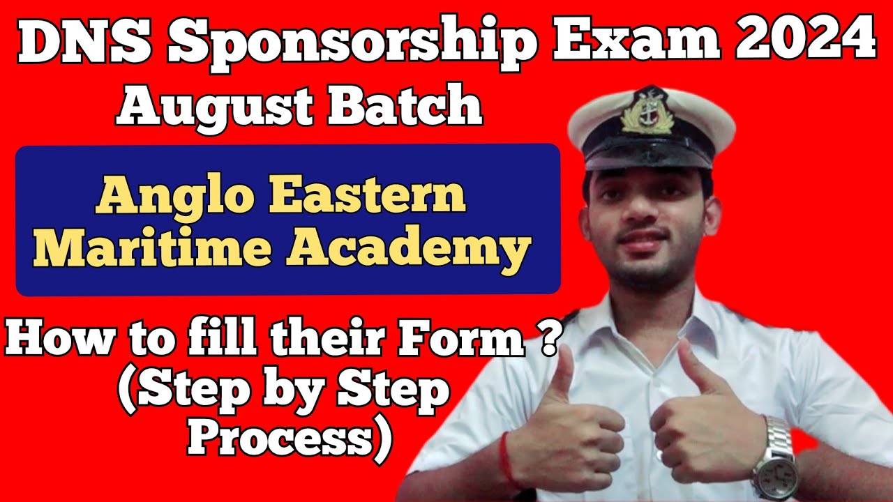 Anglo Eastern DNS Sponsorship Exam 2024 August Batch / How to Apply ...