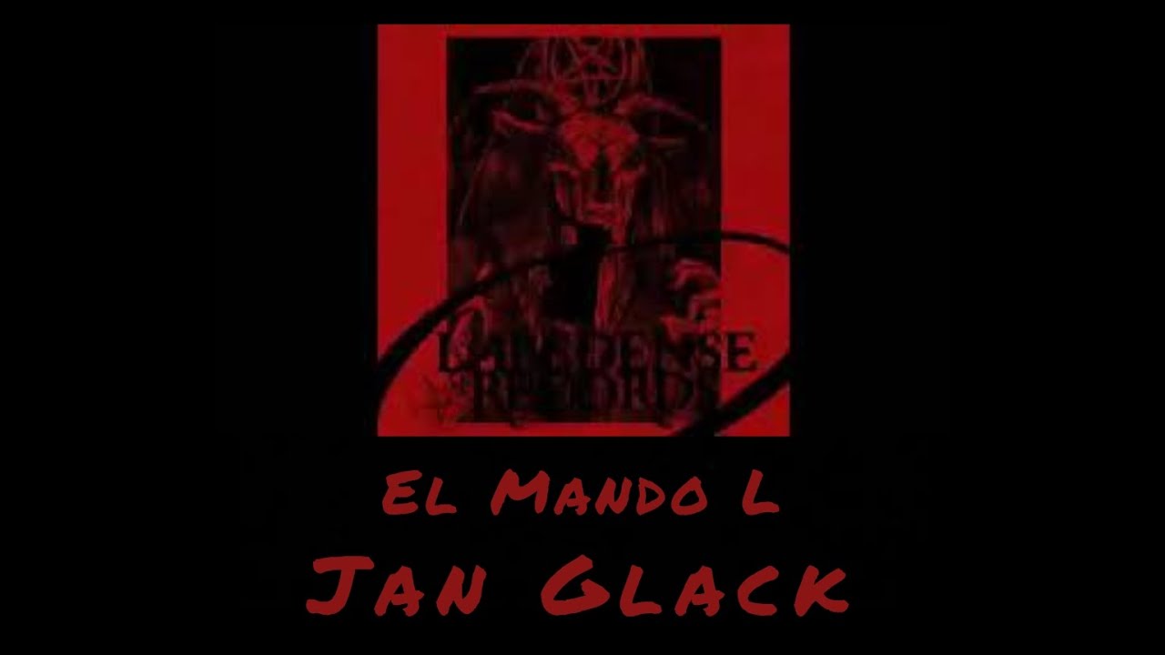 El Mando L - (Audio) - Jan Glack - Laredense Records 2022-2023 - YouTube