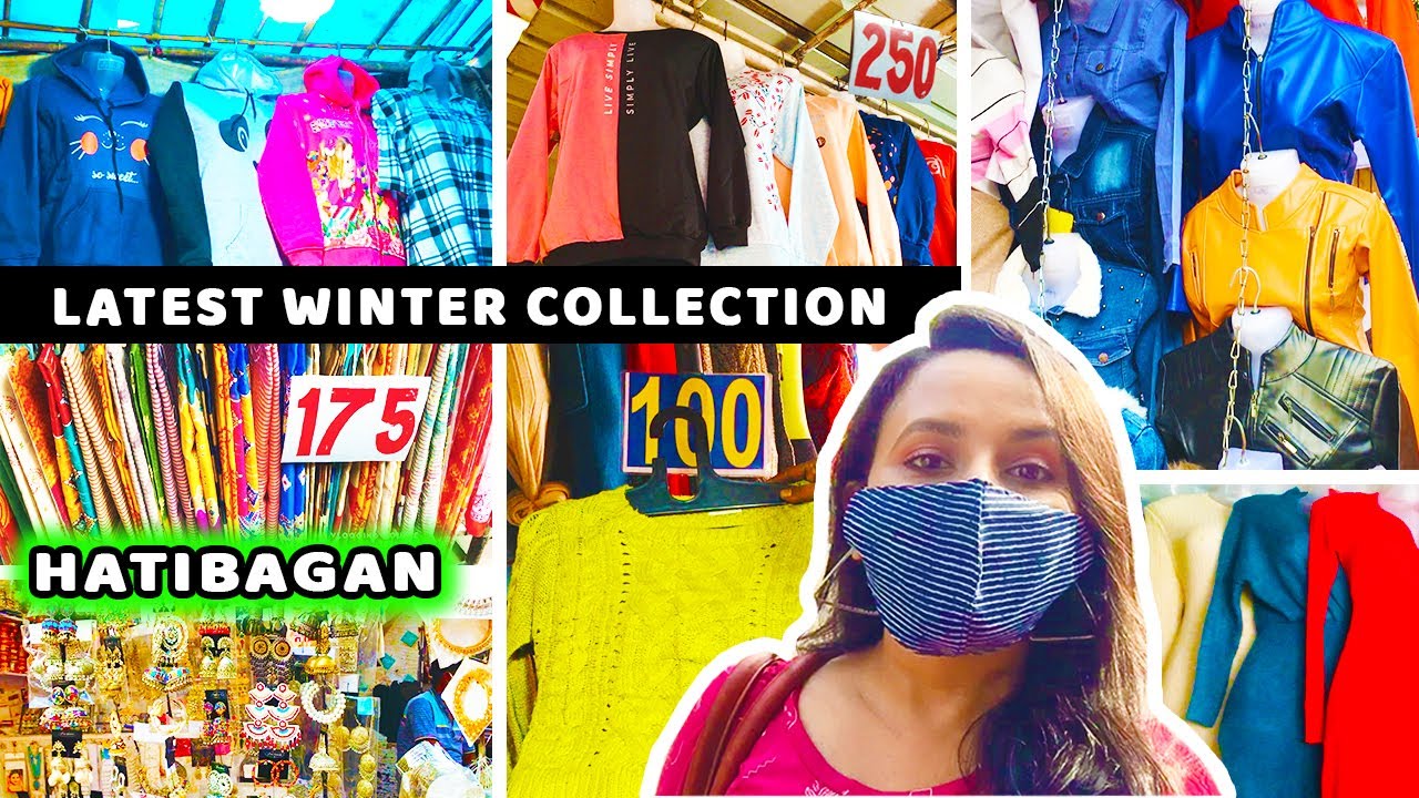Hatibagan Winter Collection 2021 | Hatibagan Market in Kolkata | Shyam ...