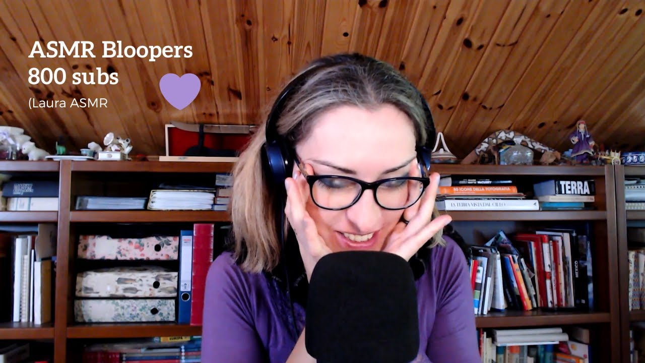 ASMR | Bloopers for 800 subs 💜 - YouTube