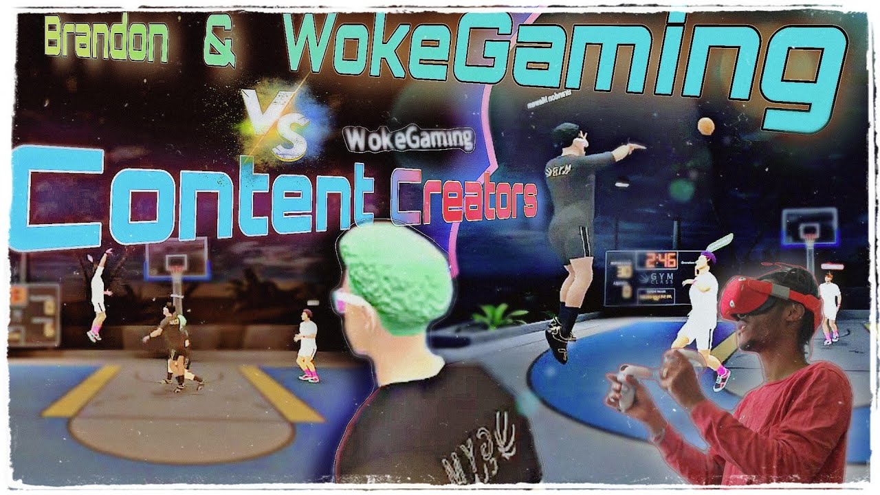 Gym Class Vr | EP.49 FT: @WokeGamingVR - YouTube