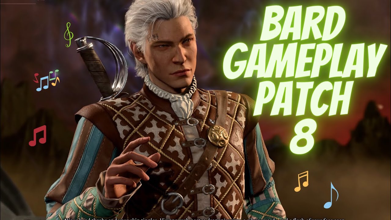 Baldurs Gate 3 Bard Gameplay Patch 8 Youtube