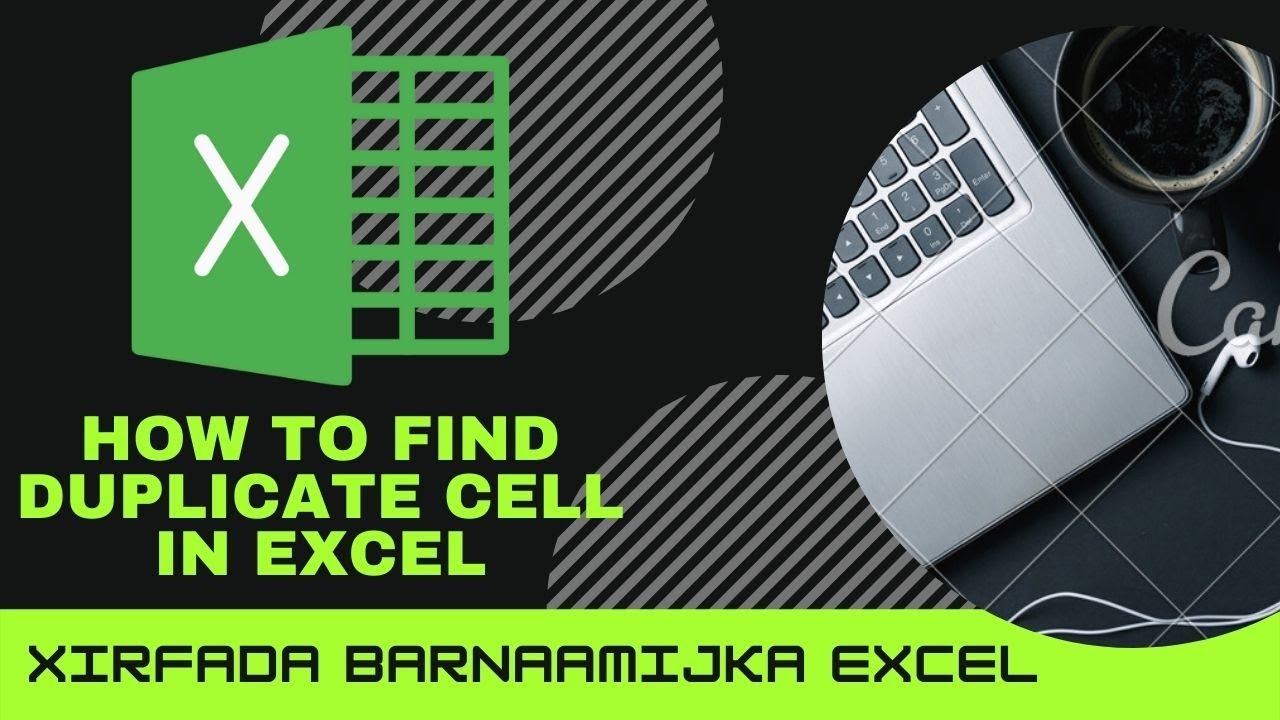 Afsomali How To Find Duplicate Cells In Excel YouTube afsomali-how-to-find-duplicate-cells-in-excel-youtube