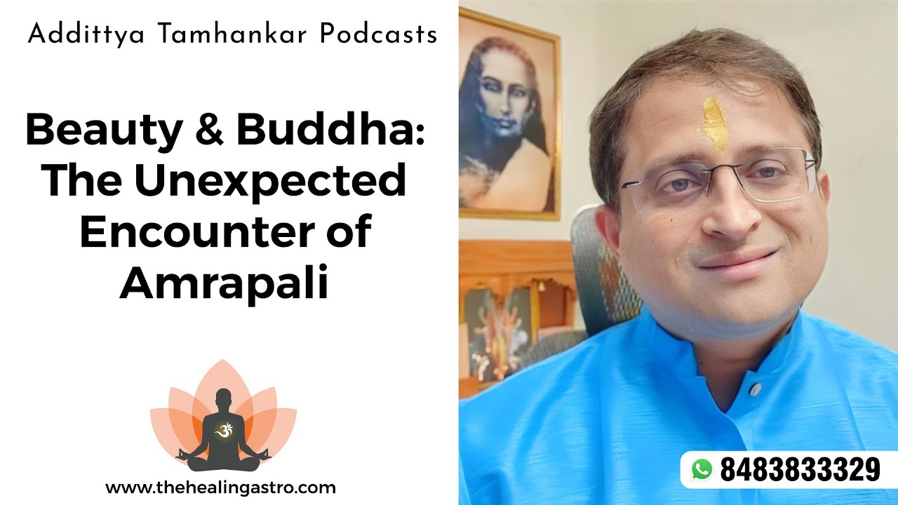 Beauty & Buddha: The Unexpected Encounter of Amrapali - Amrapali and ...