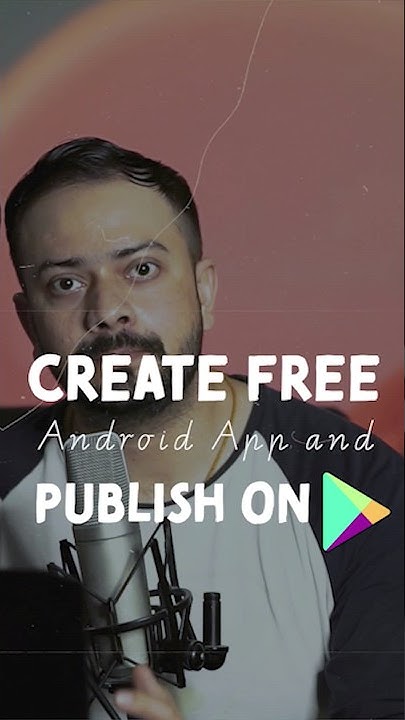 How to Make a Free Android app + Publish on Play Store in 2023 #build ...