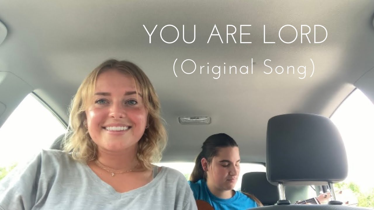 You Are Lord (Original Song) - YouTube