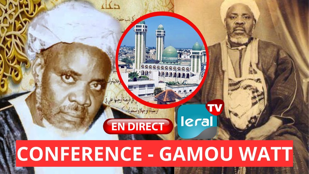 🔴[DIRECT- MEDINA BAYE] CONFERENCE GAMOU WATT A KAOLACK - LERAL TV - YouTube