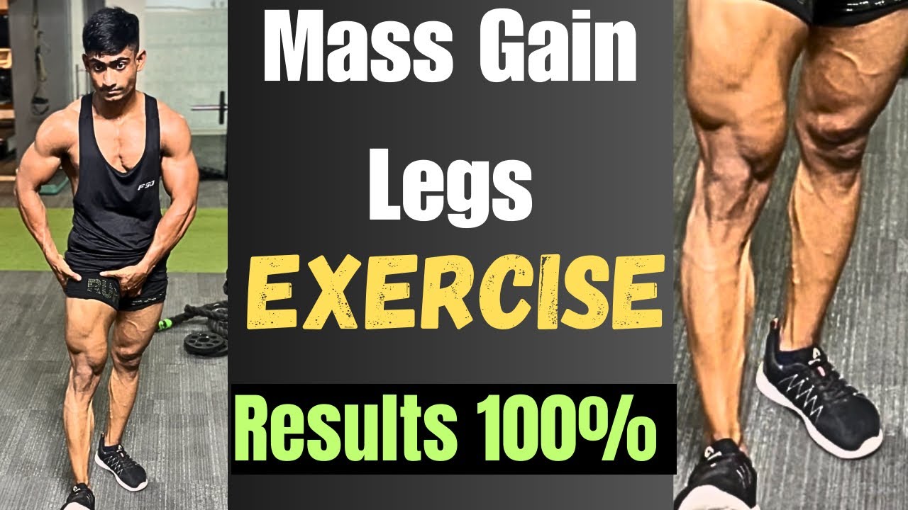Mass Gain Legs Exercise | 100% Results - YouTube