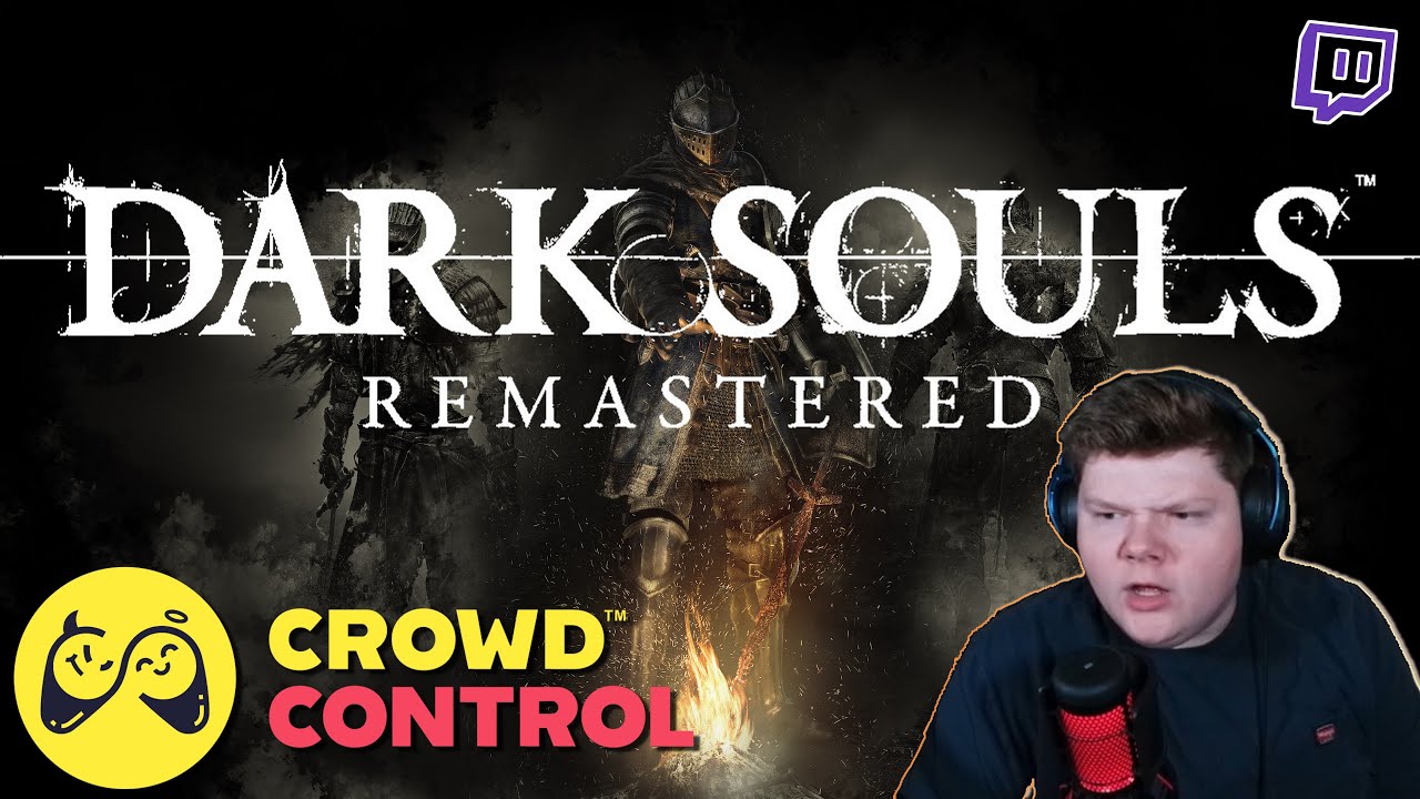 Streamer VS Twitch Chat - Dark Souls PAIN with Crowd Control - YouTube