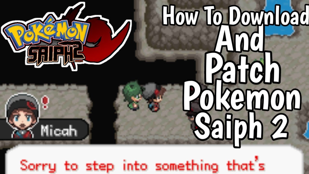 How to Download Pokemon saiph 2 And Patch Game | New Completed Pokemon ...