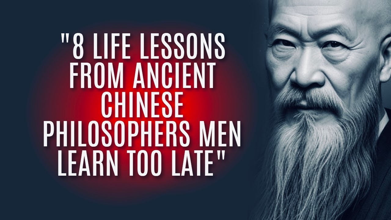 8 Life-Changing Lessons for Men from Ancient Chinese Philosophers - YouTube