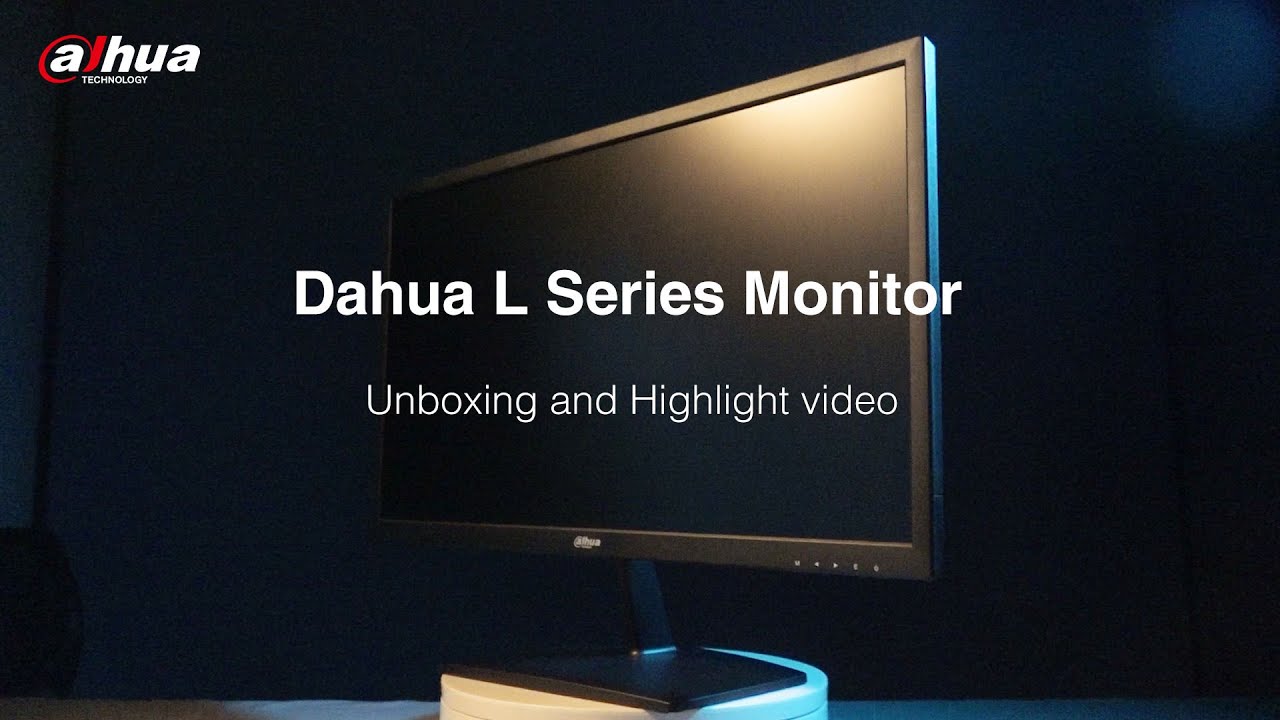 Dahua L Series Monitor Unboxing - YouTube