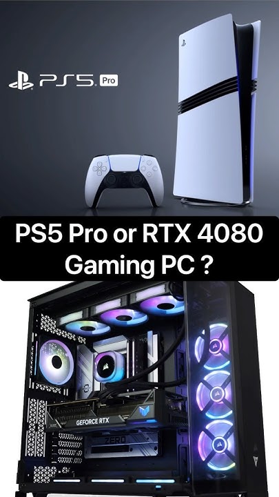 PS5 Pro or RTX 4080 Gaming PC ? #ps5pro #shorts #rtx4080 - YouTube