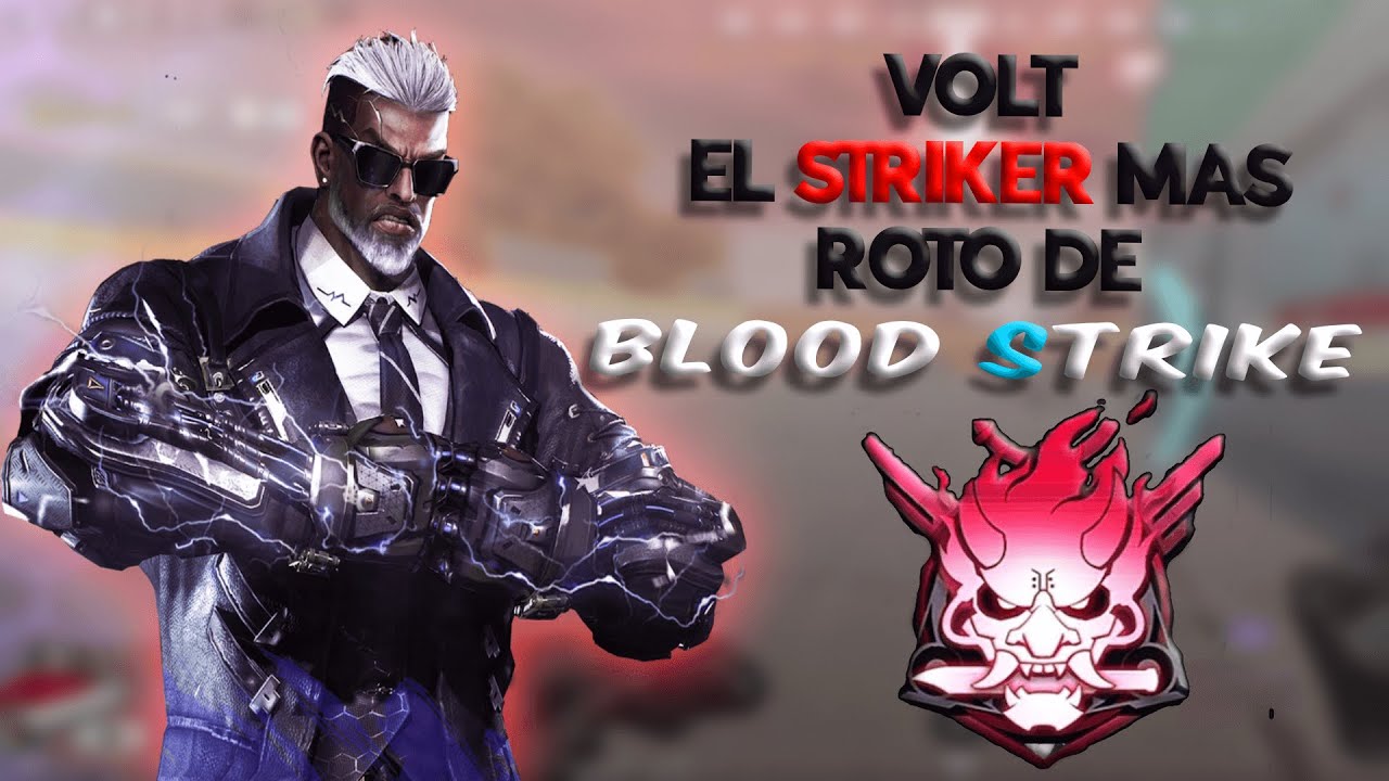 Probando a volt en blood strike (SUPER ROTO) - YouTube