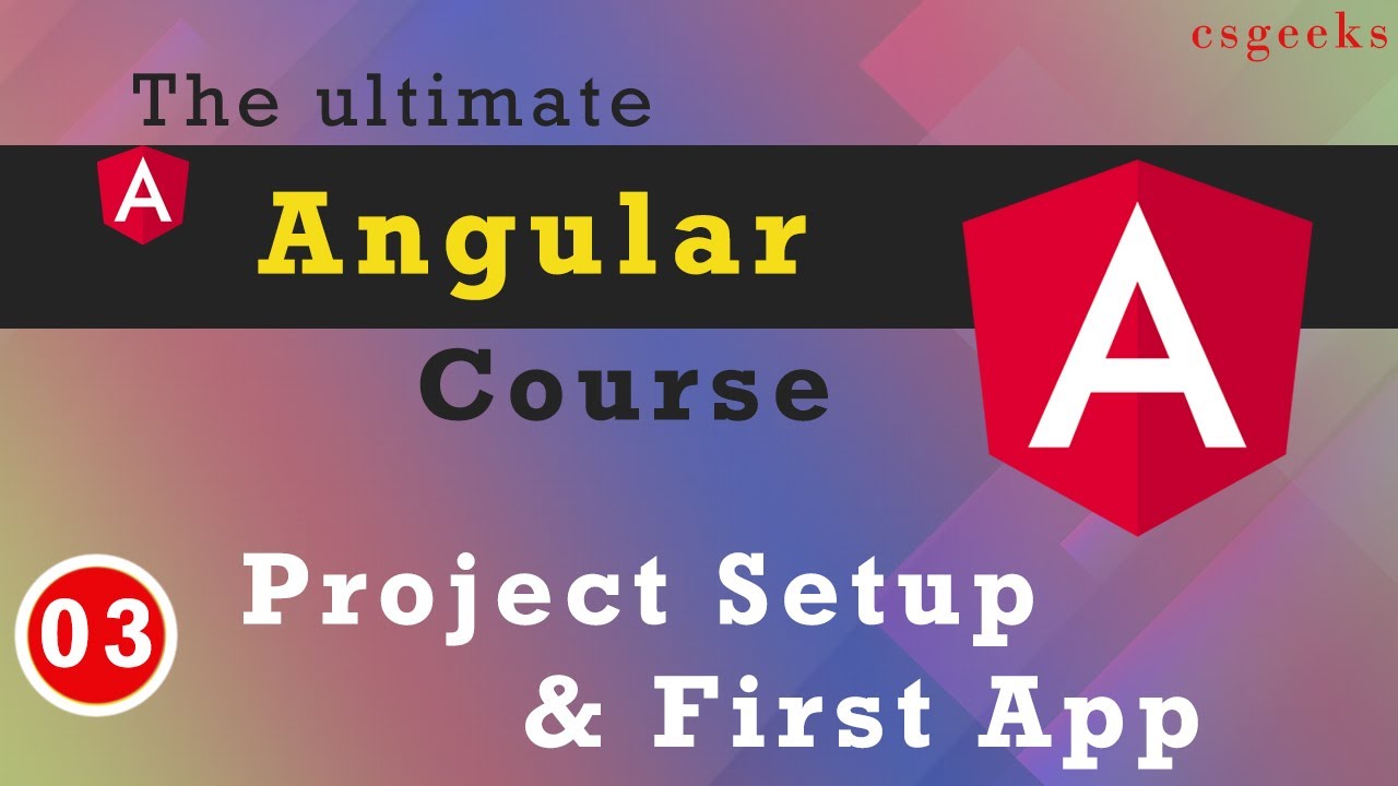 Angular Tutorial3 Project Setup And First App Youtube 5929