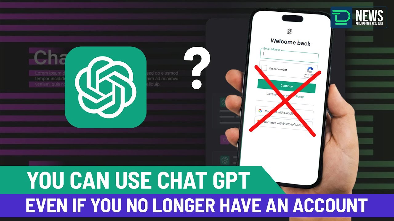 You can use Chat GPT even if you no longer have an account | Deaf Talks ...