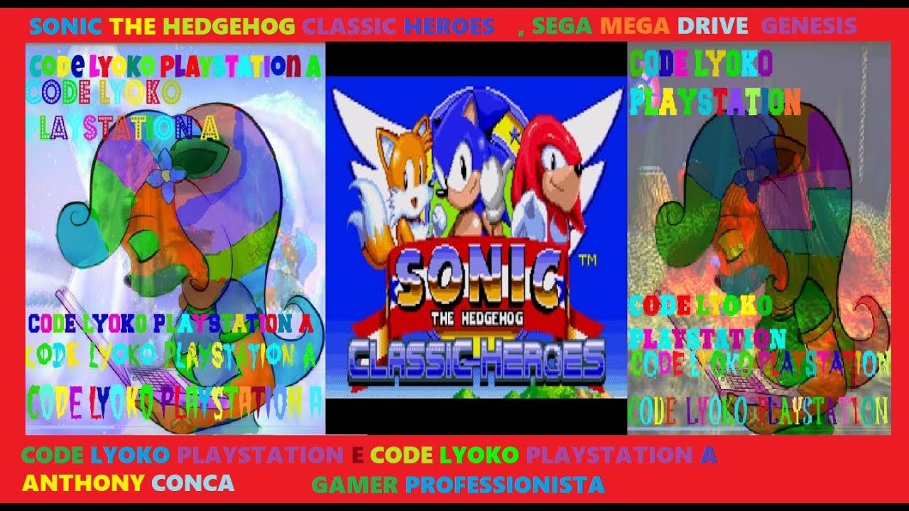 CodeLyokoPlaystation ; Sonic Classic Heroes ; All 7 Sol Emeralds Parte ...