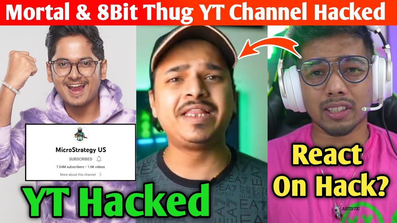 Mortal YT Channel Hacked?😱 Mortal & 8Bit Thug YT Channel Hacked? Scout ...