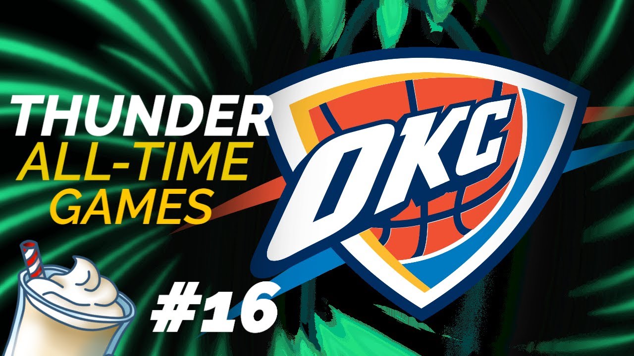 THUNDER ALL TIME TEAM in NBA 2K24 MyTEAM - 16/30 - YouTube