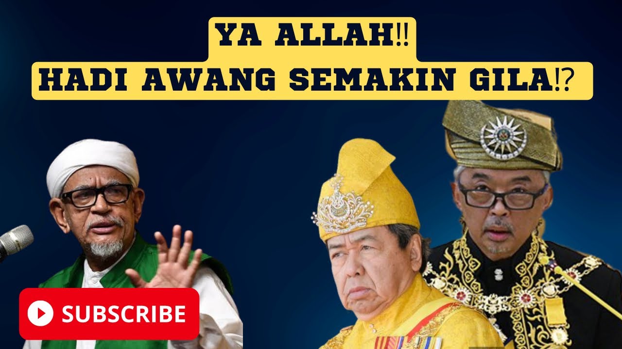 DENGAN INI HADI AWANG ISYTIHAR P3RANG DENGAN RAJA RAJA MELAYU⁉️ - YouTube