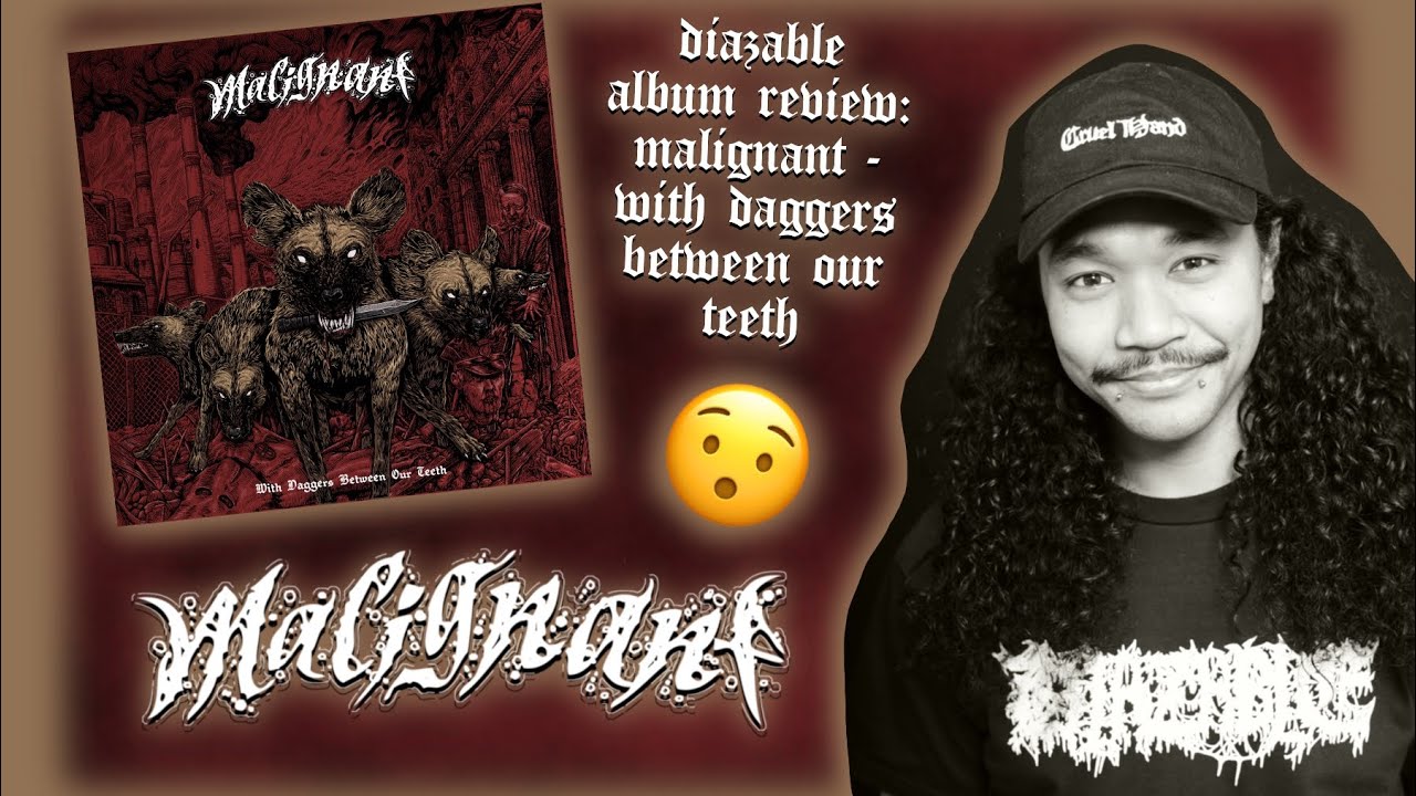 malignant -With Daggers Between Our Teeth (greek hardcore music coming ...