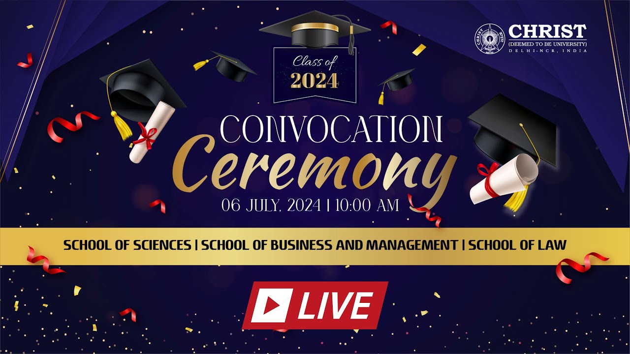 CONVOCATION CEREMONY 2024 | SCHOOL OF SCIENCES, SCHOOL OF LAW, SCHOOL ...