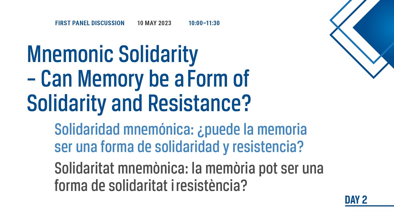 Panel Discussion on Mnemonic Solidarity | 11th European Remembrance ...