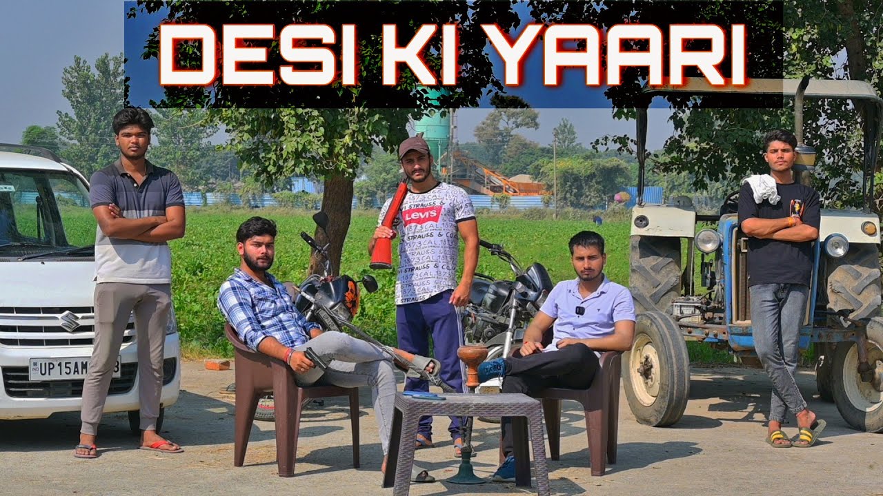 DESI KI YAARI 👊🏻💪 |harsh panwar vlogs - YouTube