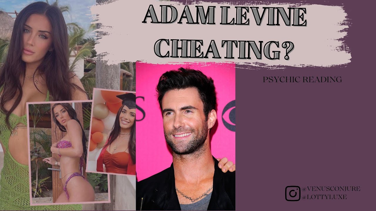 ADAM LEVINE AFFAIR WITH SUMNER STROH PSYCHIC READING - YouTube