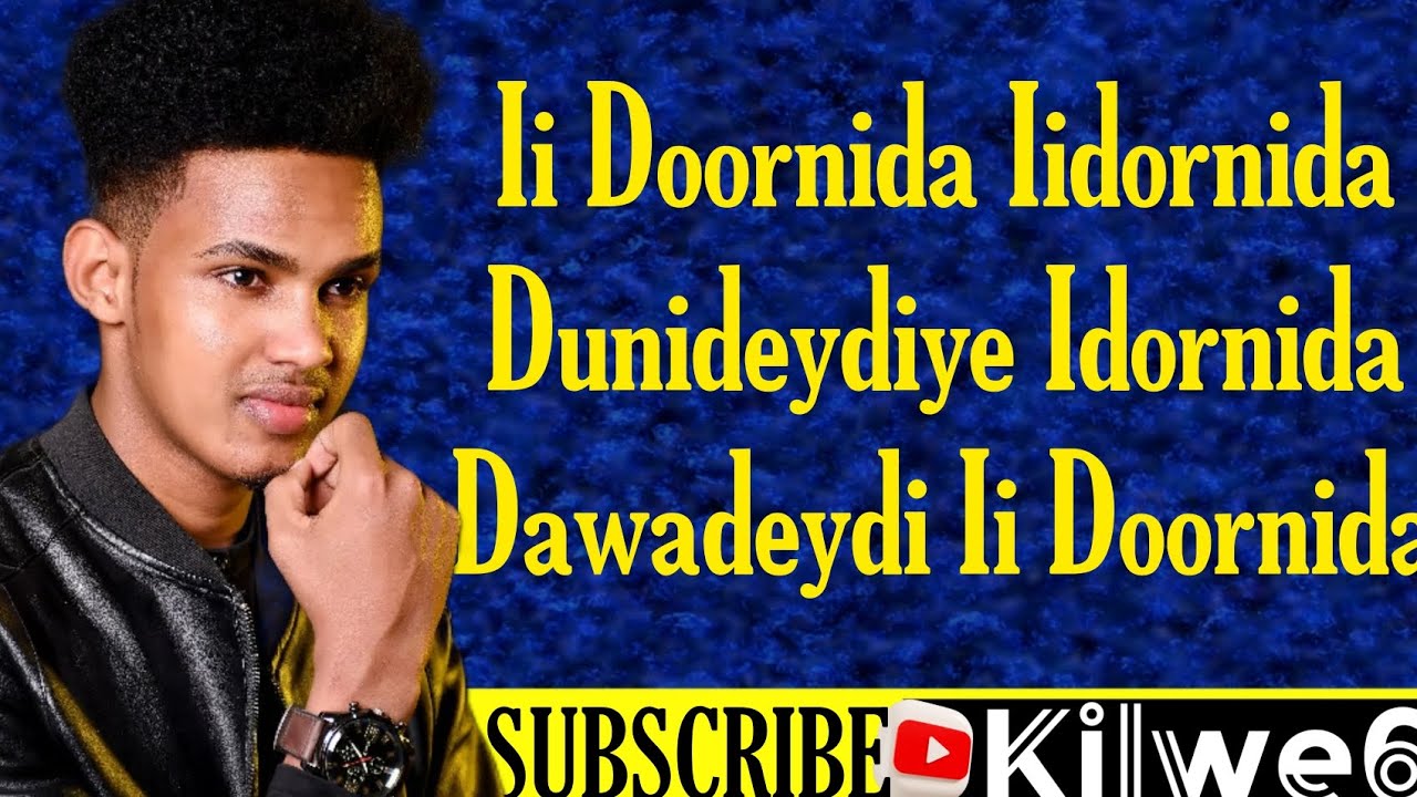 SICIID QALINLE II DOORNIDA LYRICS - YouTube