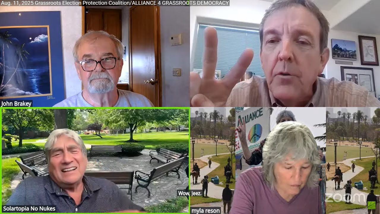 Aug. 11, 2025 Grassroots Election Protection Coalition/ALLIANCE 4 ...