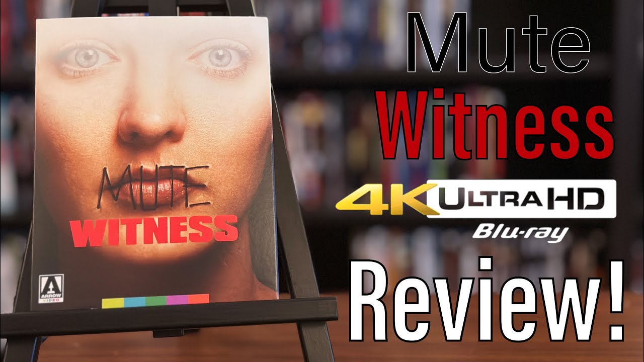 Mute Witness (1995) 4K UHD Blu-ray Review! - YouTube