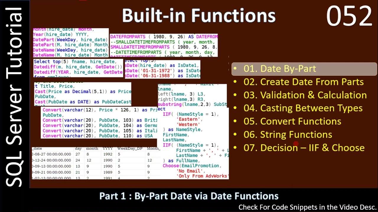 052 Built in Functions Part 1 Date By Part via Day, Month, Year, DatePart, DateName SSMS TSQ ...