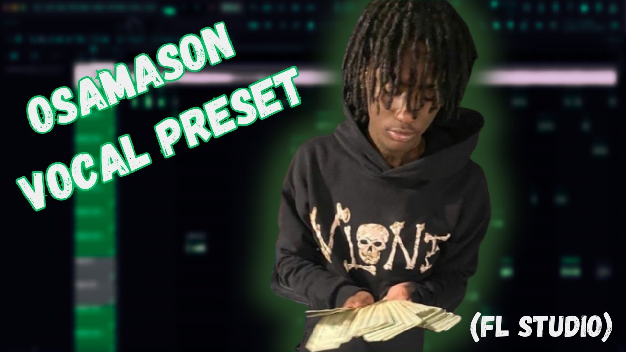 HOW TO SOUND LIKE OSAMASON *NEW* (PRESET PACK) - YouTube