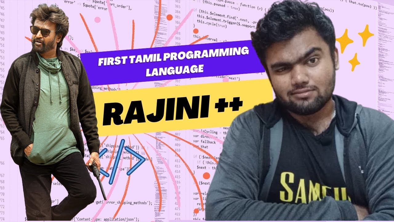 Rajini The First Tamil Programming Language Aadthya Sankar Sameun Syed Youtube 3572