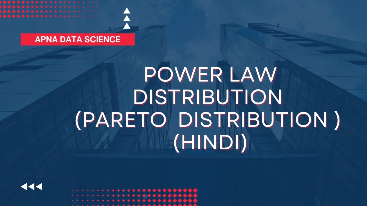 17. POWER LAW DISTRIBUTION (PARETO DISTRIBUTION) - YouTube