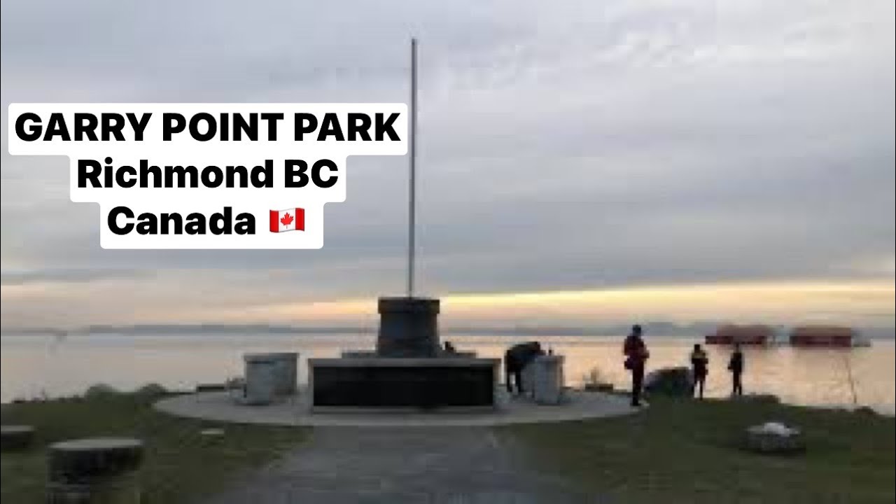 Garry Point Park Richmond BC Canada 🇨🇦 - YouTube