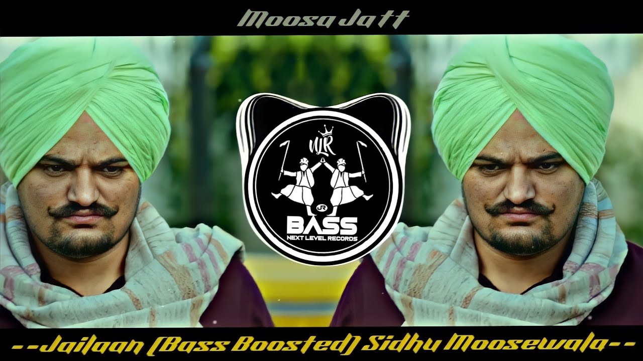 Jailaan - Sidhu Moosewala (Bass Boosted) The Kidd | Latest Punjabi ...