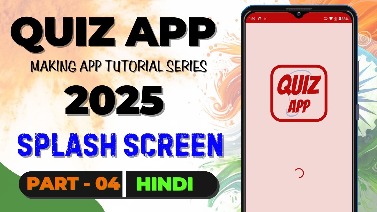 Part - 04 || Quiz App 2025 Tutorial || How to create a Splash Screen in ...
