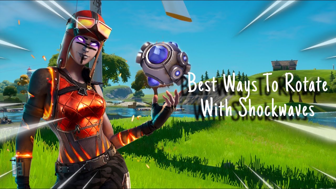 Best Ways To Rotate With Shockwaves In Fortnite Battle Royale - YouTube