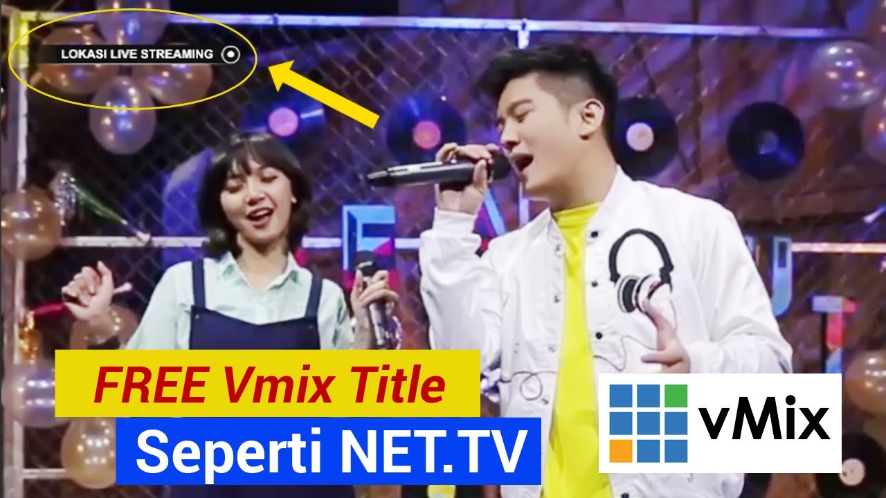 Vmix Title Live Event ala NET TV - Free Vmix Lower Third - YouTube