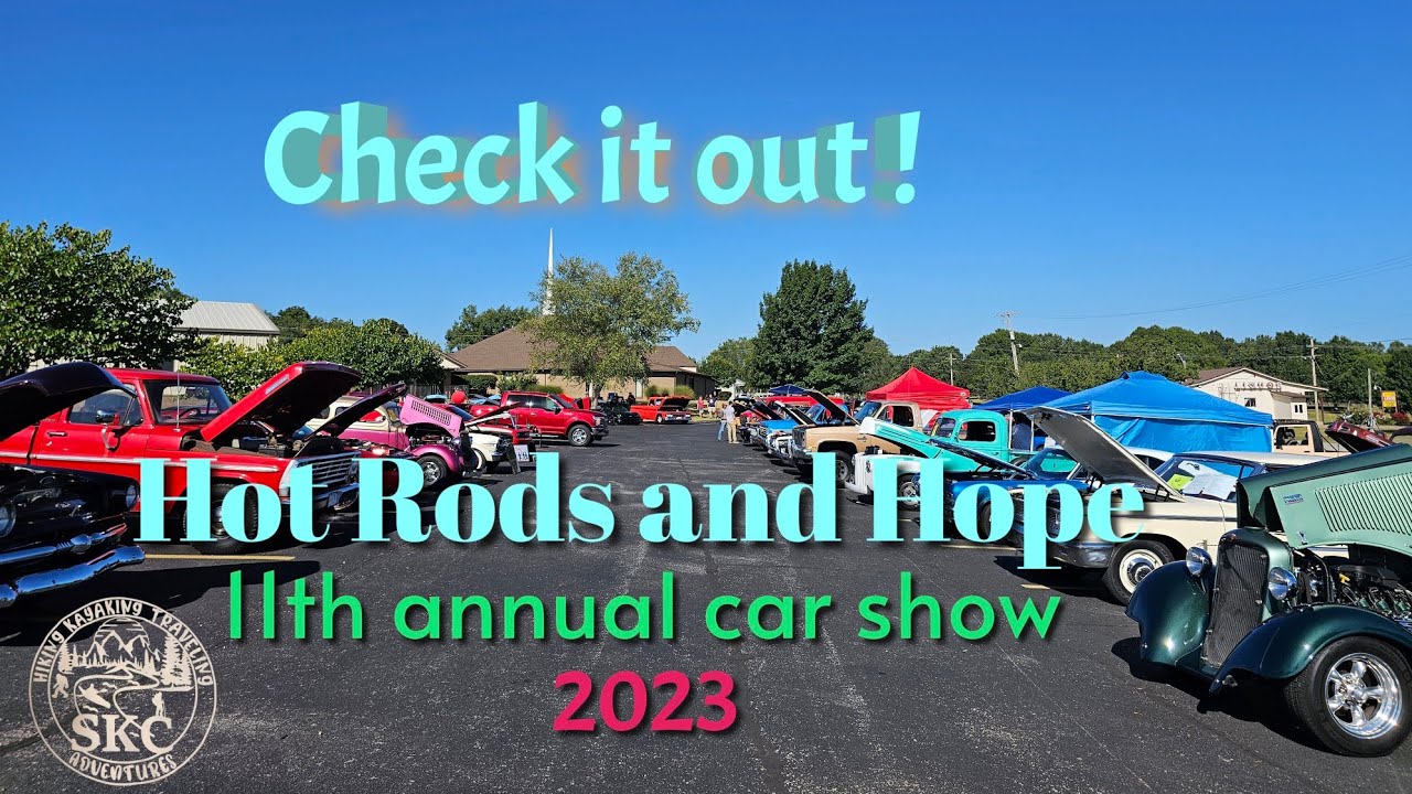 11th Annual Hot Rods for Hope car show , Prairie Grove Arkansas . 2023 ...