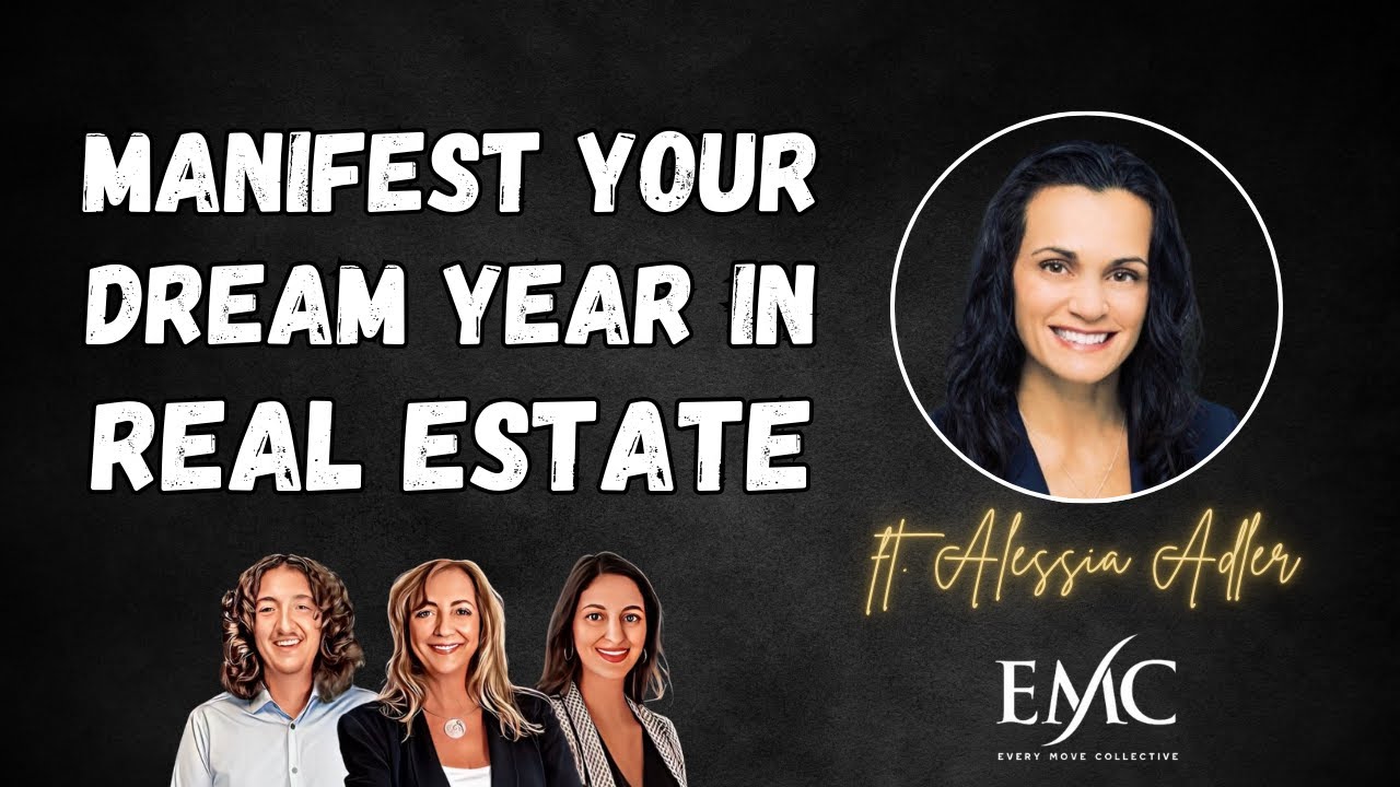 Manifest your Dream Year in Real Estate: Key Practices & Mindset Hacks ...