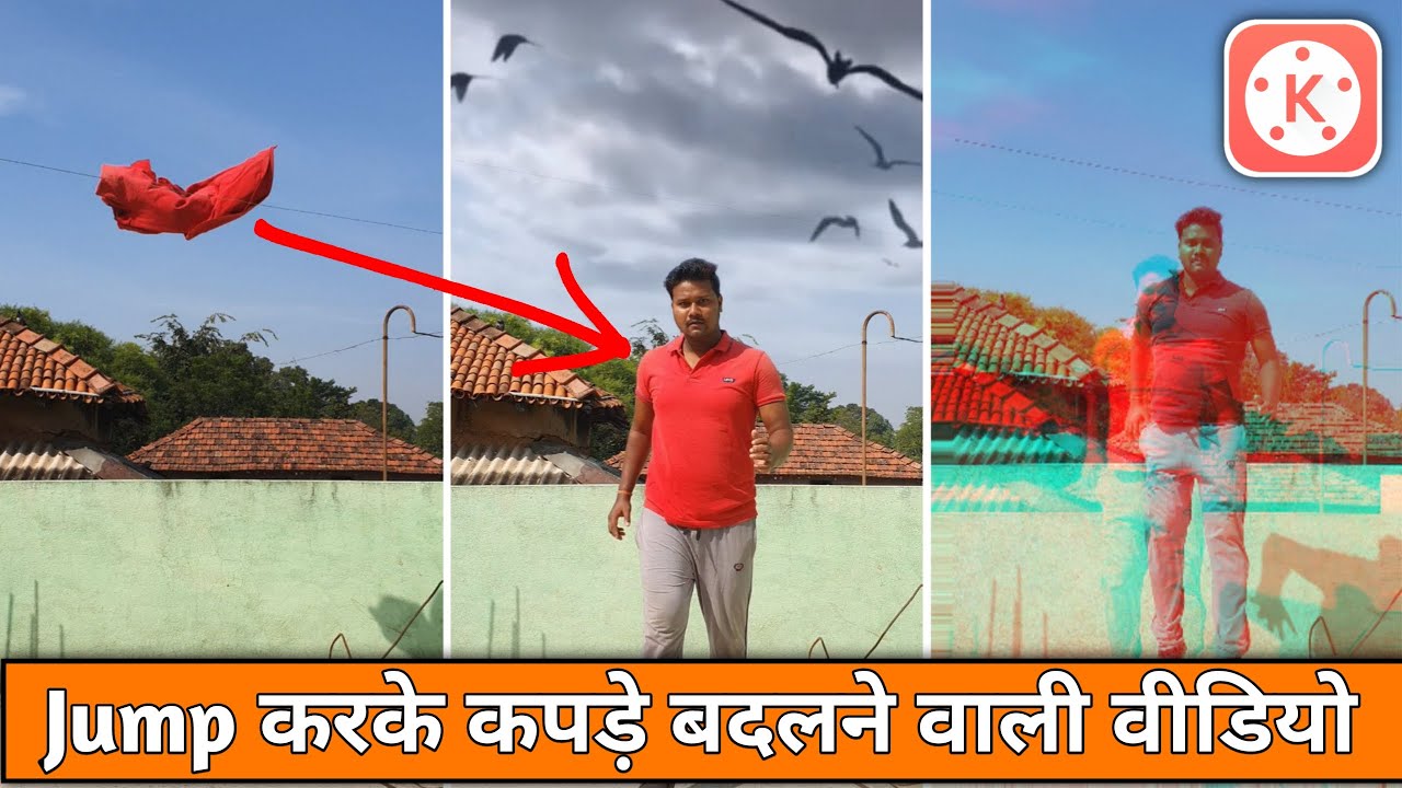 Jump Karke kapde pehne wali video || Kinemaster new video editing 2020 ...