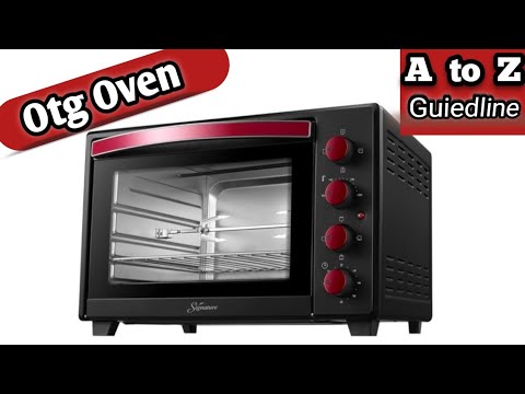How To Use OTG Oven Or What Is Otg Oven - YouTube