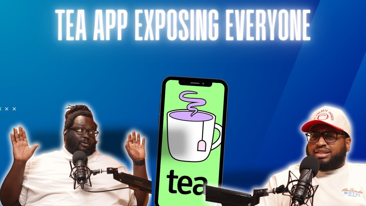 What’s Really Going On with the Tea App Controversy? #whatyouonpodcast ...