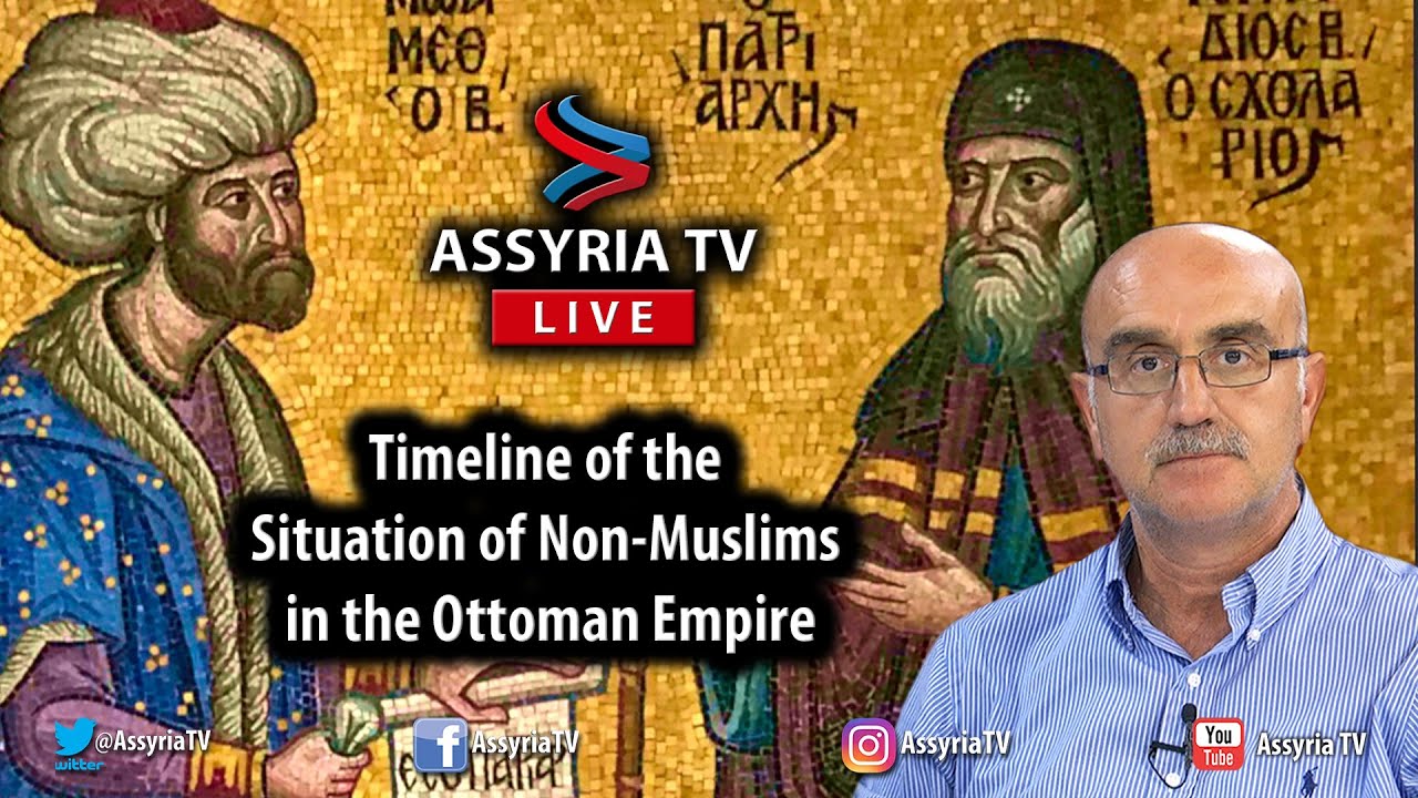 Timeline of the Situation of Non-Muslims in the Ottoman Empire - YouTube