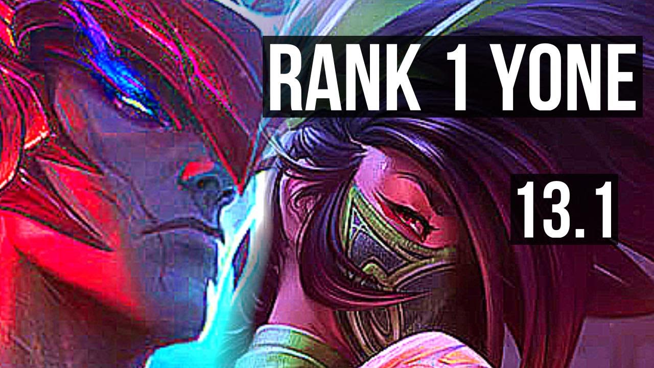 Yone Vs Akali Mid Rank 1 Yone 10 3 13 500 Games Rank 14 Kr