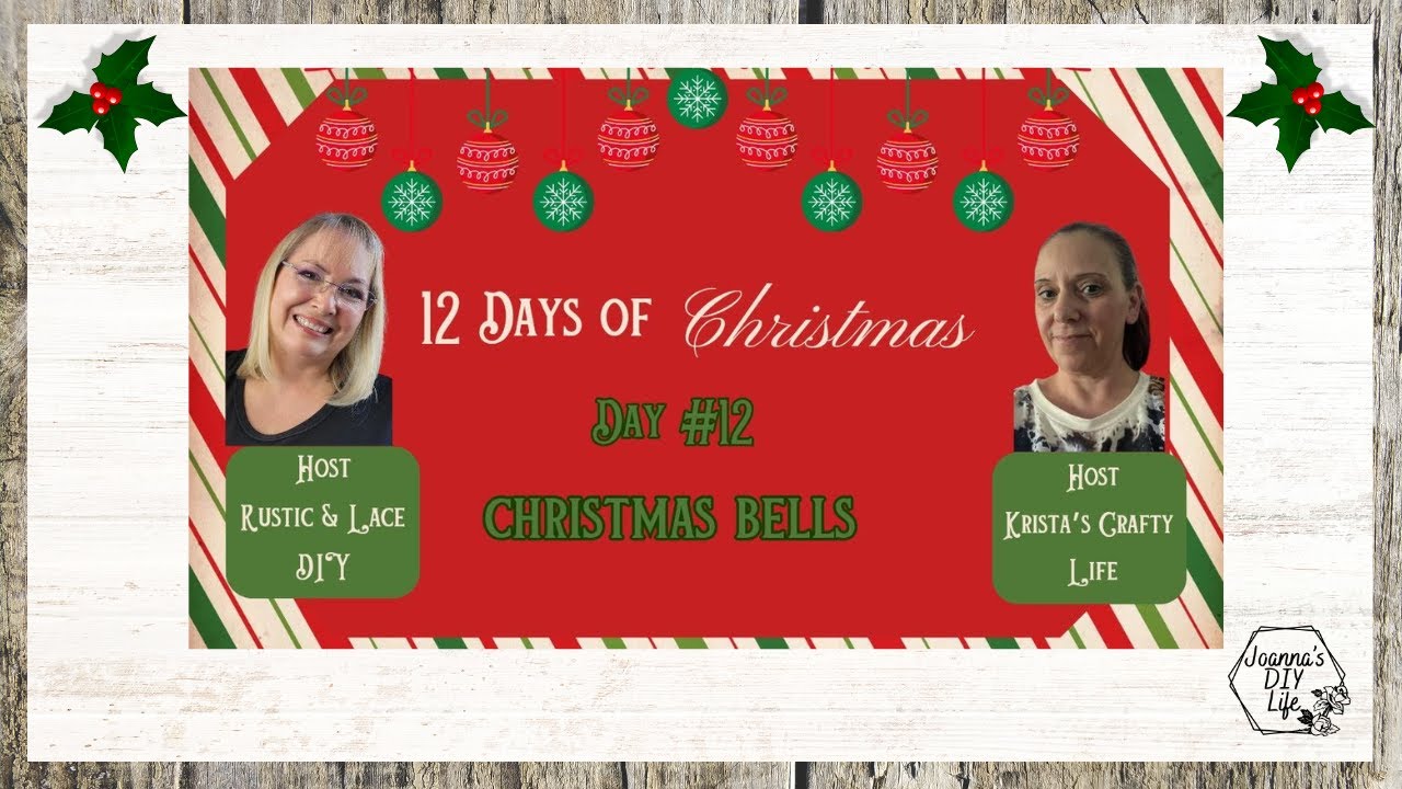 12 DAYS OF CHRISTMAS -DAY 12- BELLS - YouTube